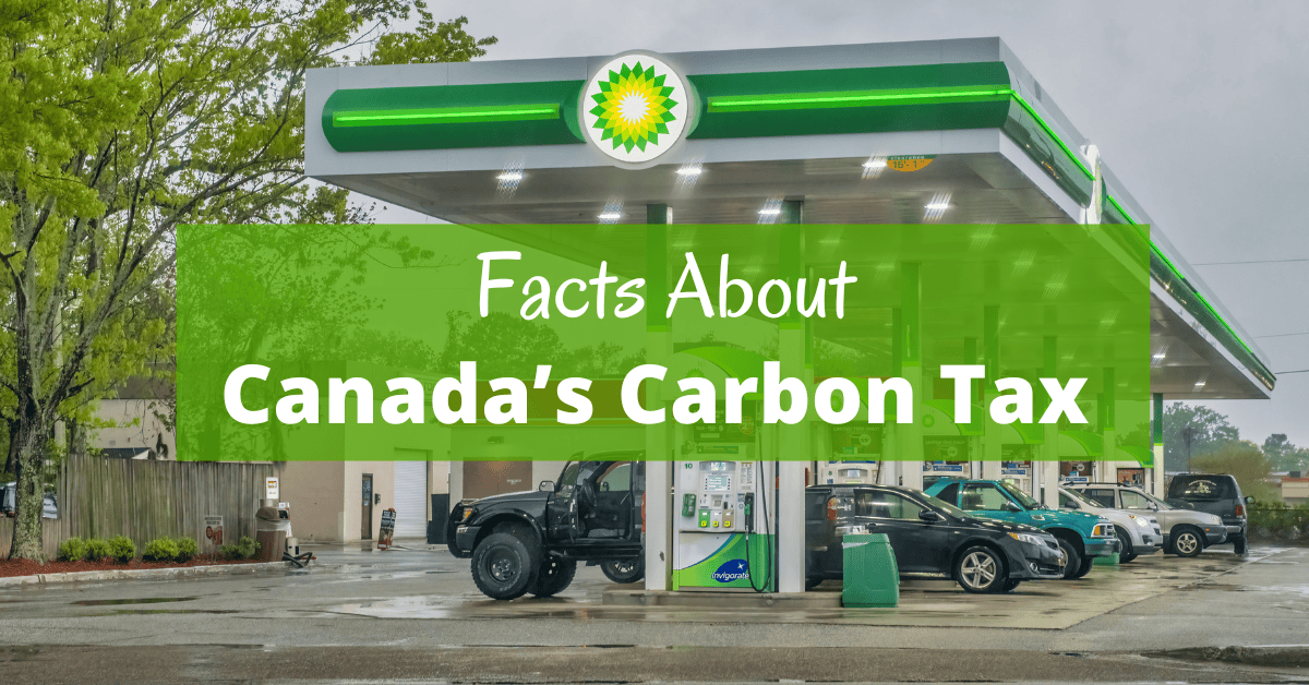 Some facts about Canada’s Carbon Tax - Boomer Eco Crusader