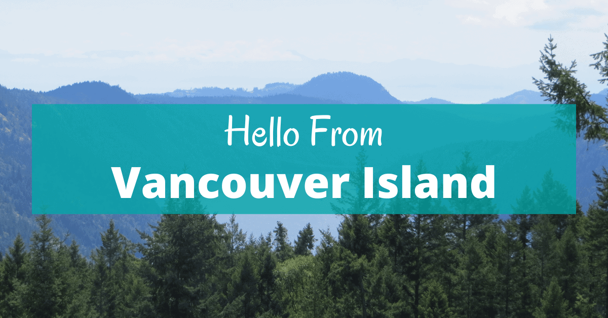 Hello from beautiful Vancouver Island! - Boomer Eco Crusader